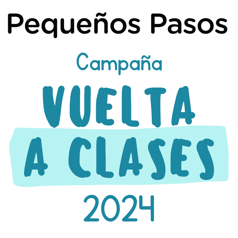 Vuelta a clases – Pequeños Pasos